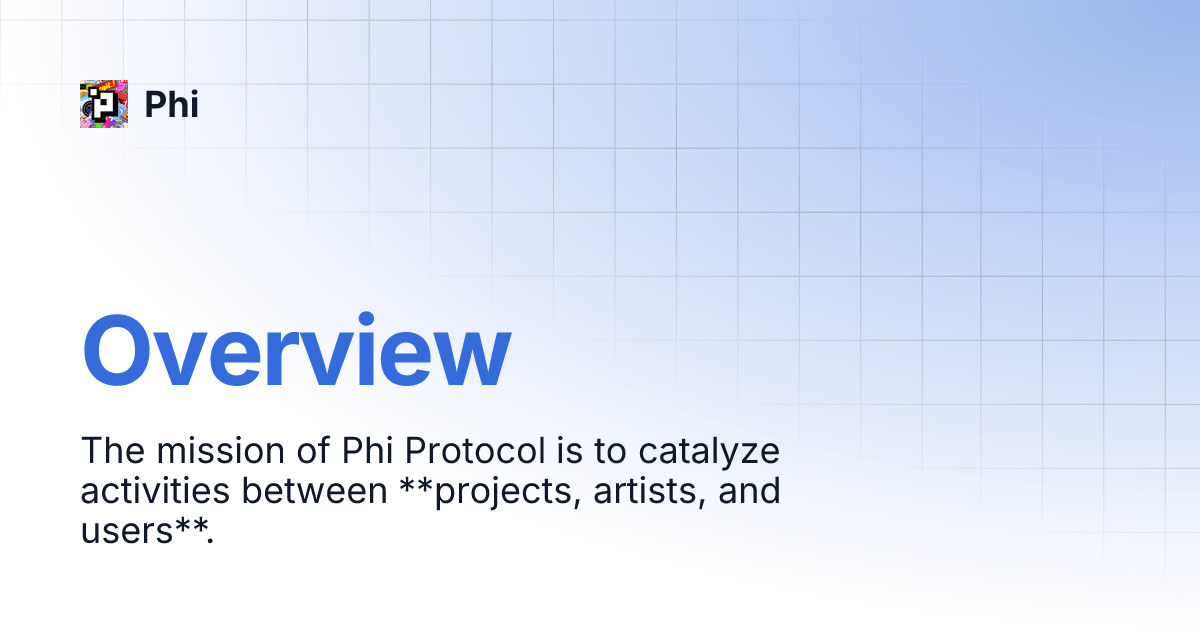 Overview | Phi
